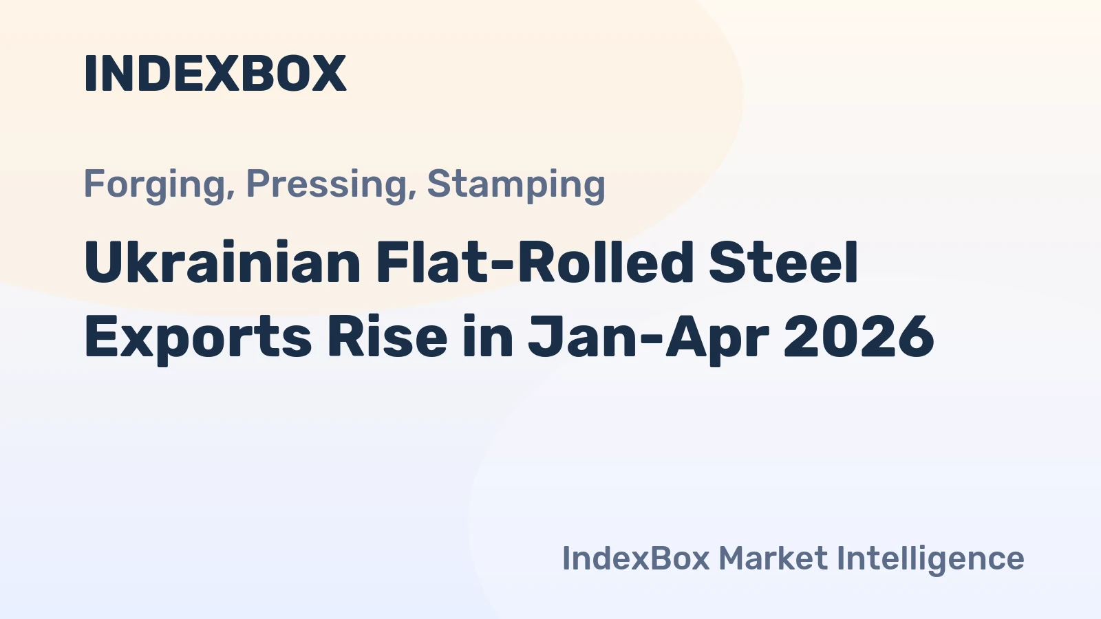 Ukrainian Flat-Rolled Steel Exports Rise in Jan-Apr 2026