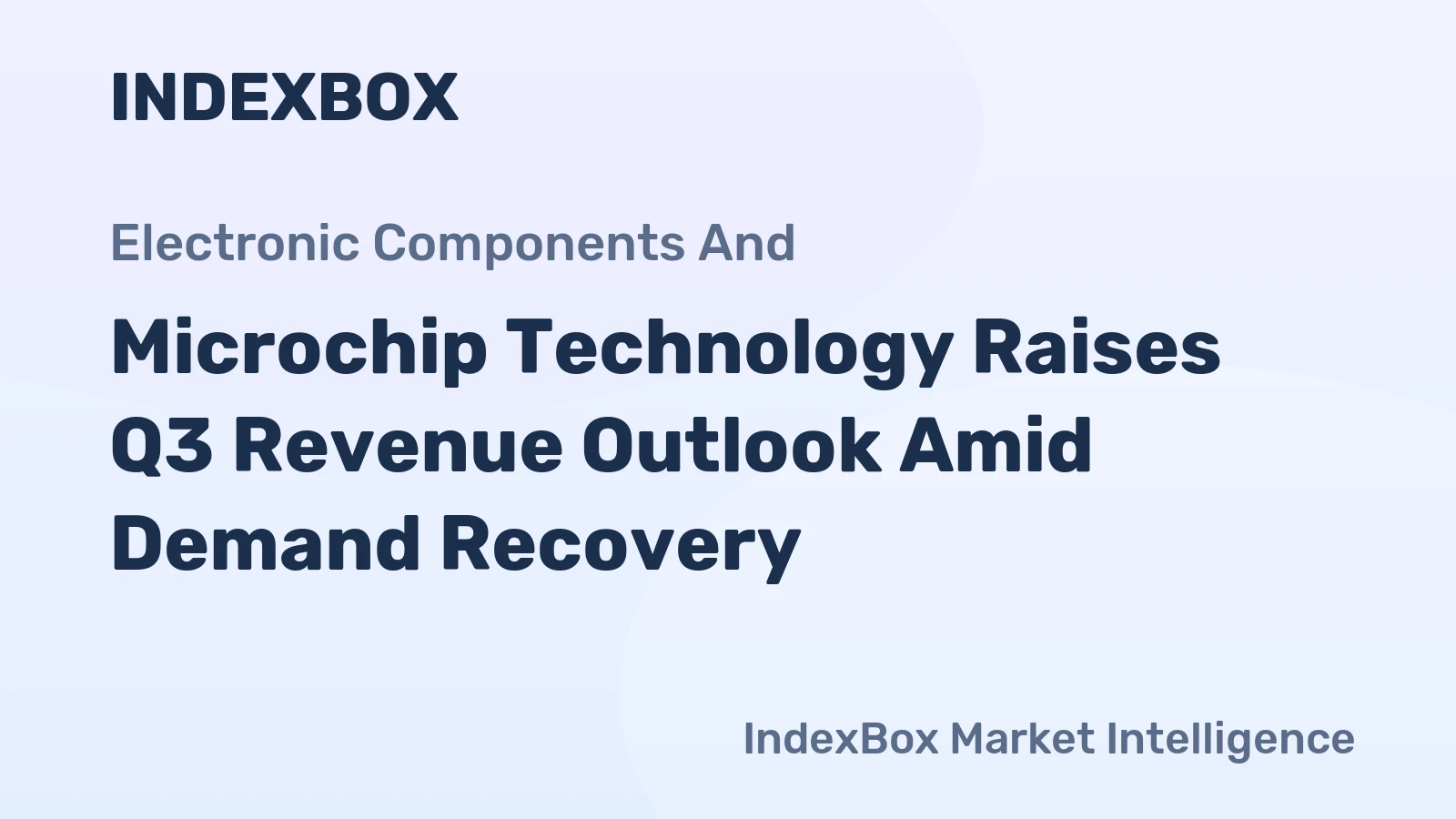 Microchip Technology Raises Q3 Revenue Outlook Amid Demand Recovery