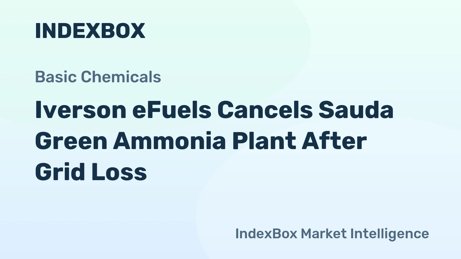 Iverson eFuels Cancels Sauda Green Ammonia Plant After Grid Loss