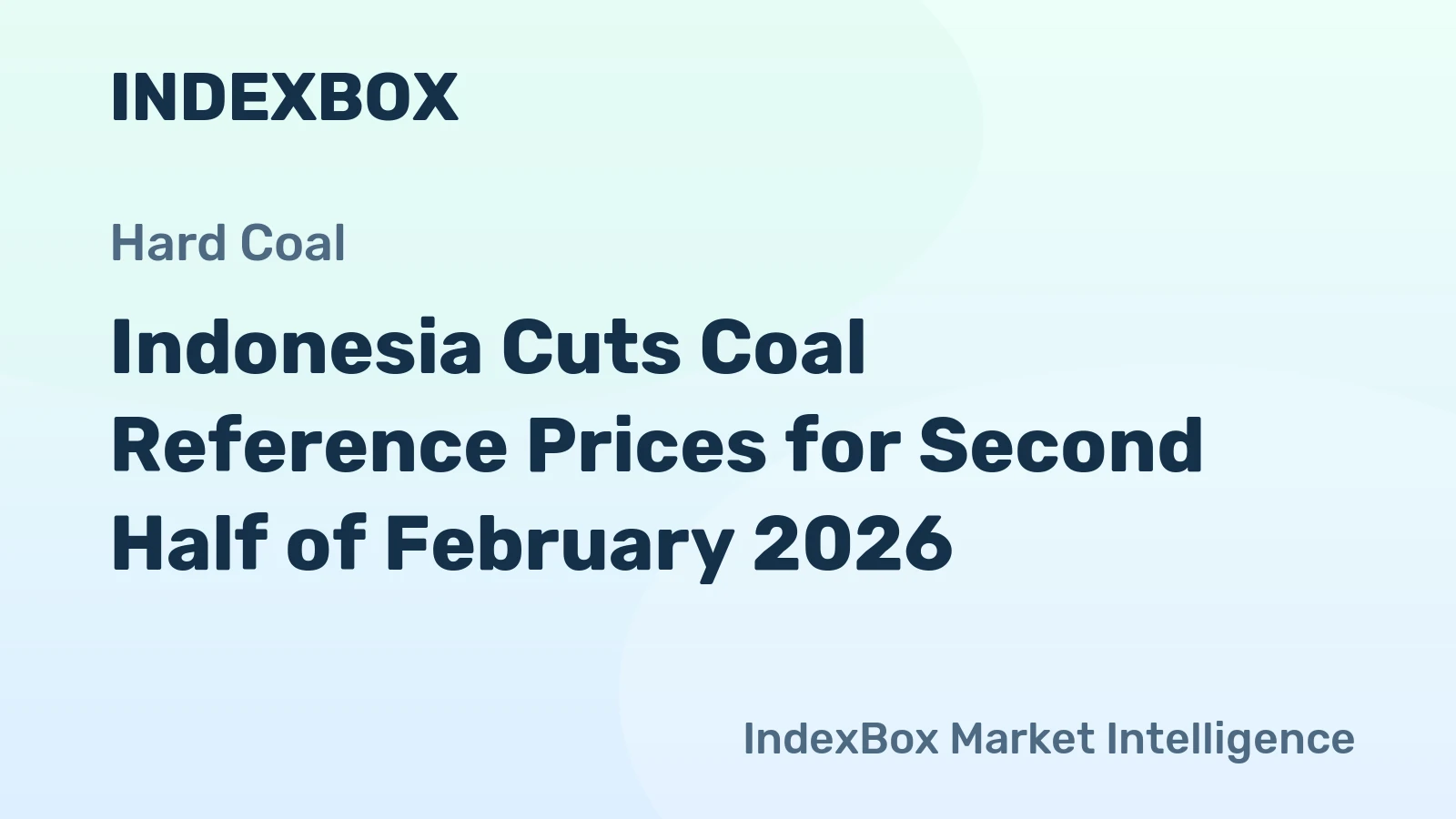 Indonesia Cuts Coal Reference Prices for Second Half of February 2026