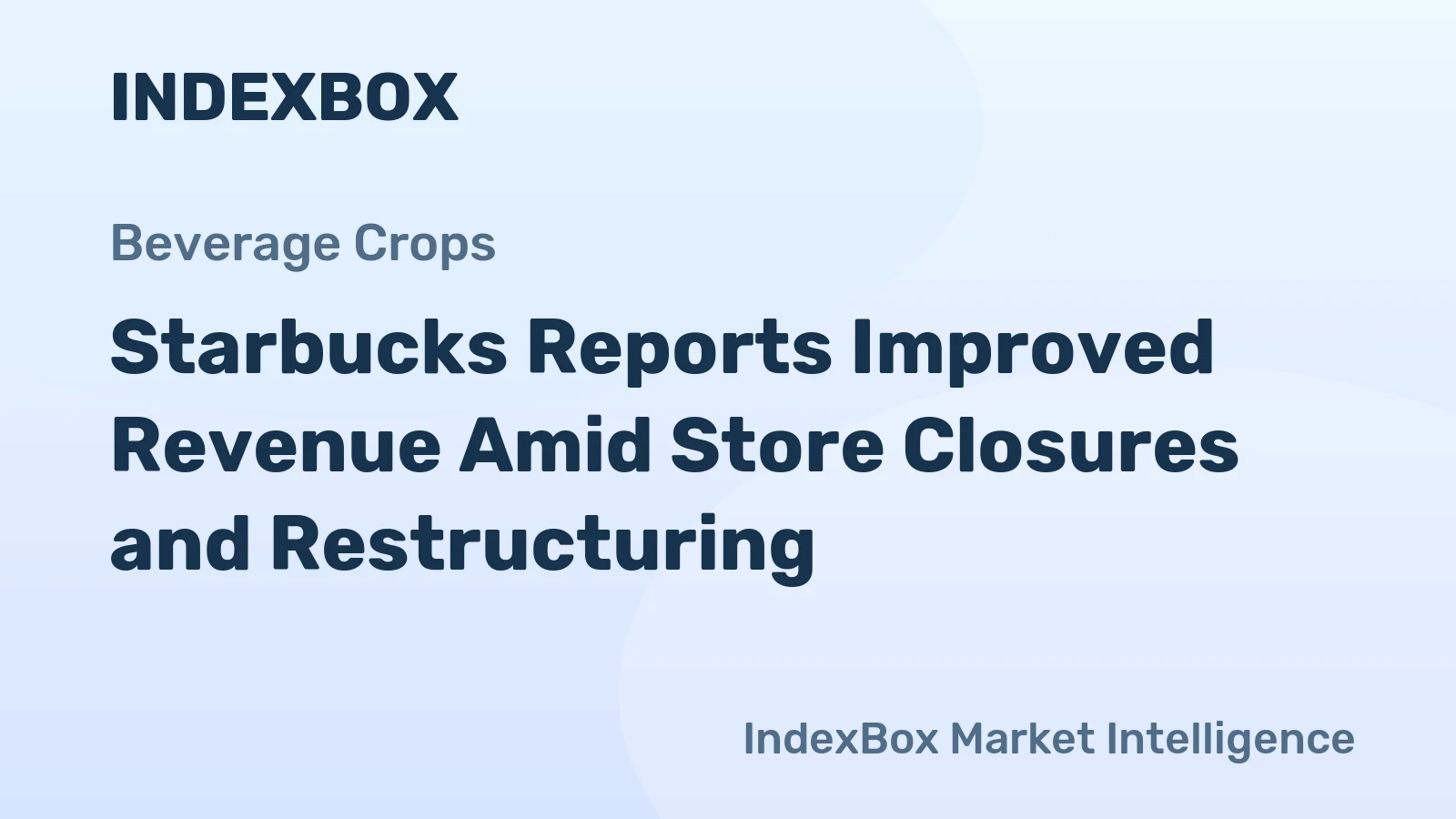 Starbucks Reports Improved Revenue Amid Store Closures and Restructuring