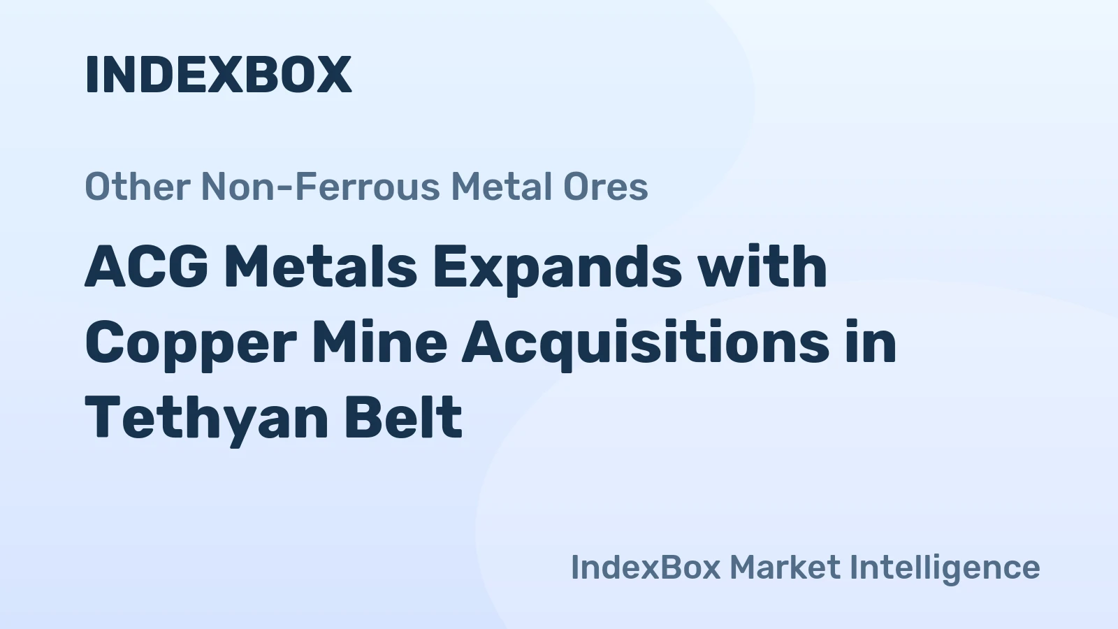 ACG Metals Expands with Copper Mine Acquisitions in Tethyan Belt