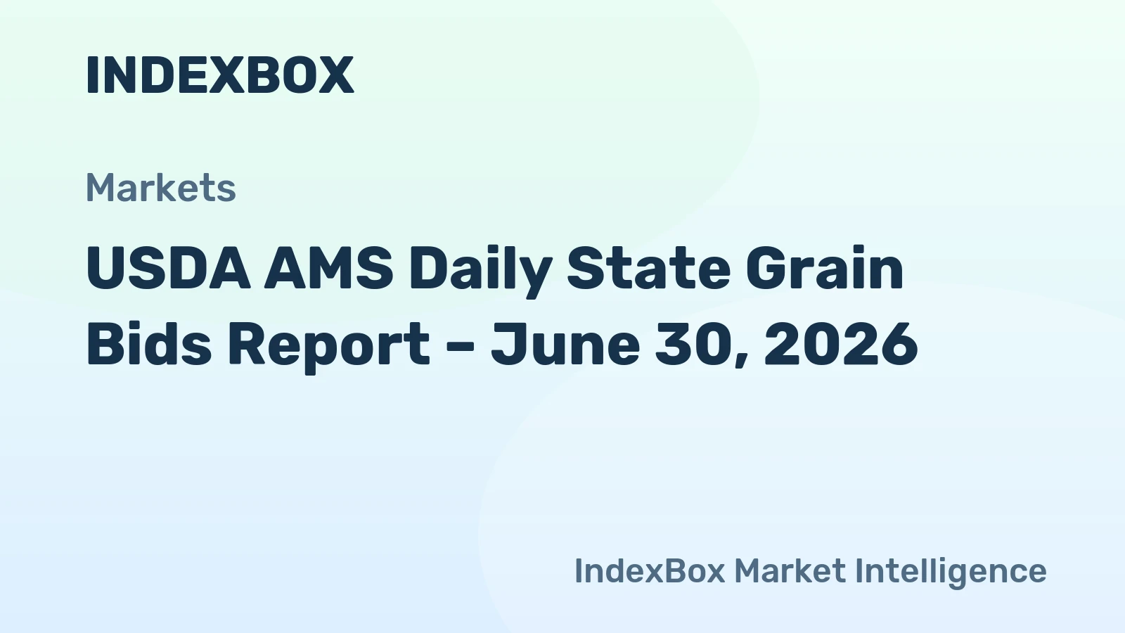 USDA AMS Daily State Grain Bids Report – June 30, 2026