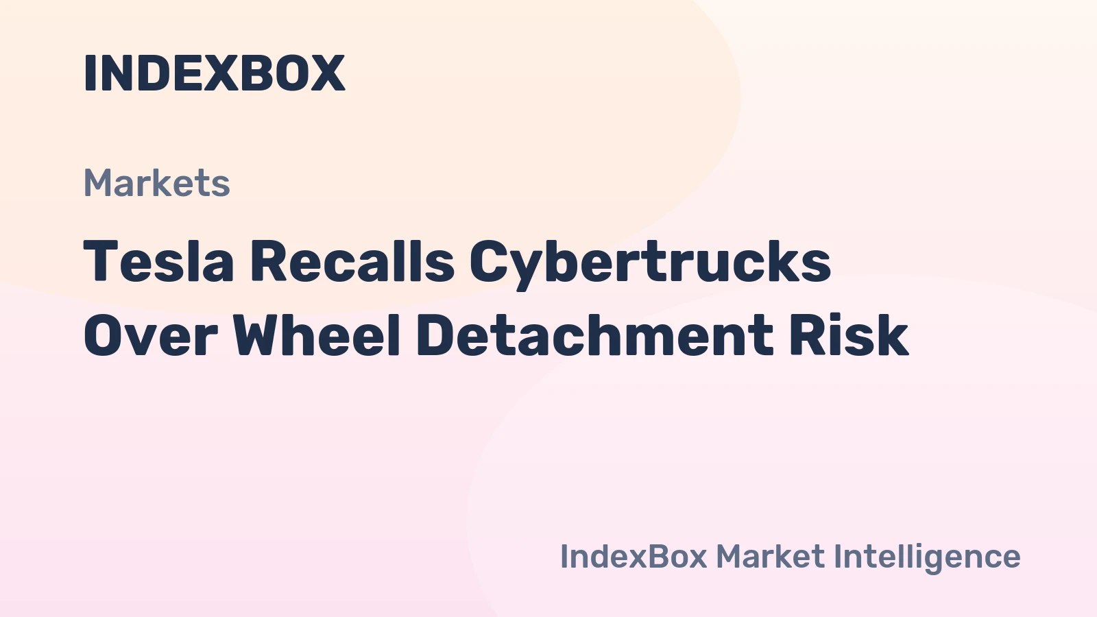 Tesla Recalls Cybertrucks Over Wheel Detachment Risk