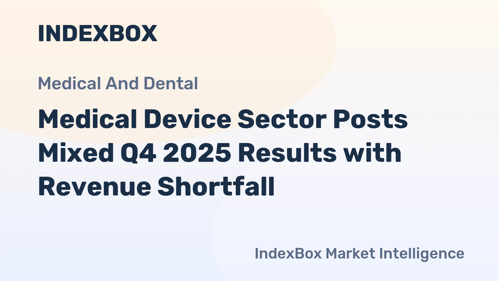 Medical Device Sector Posts Mixed Q4 2025 Results with Revenue Shortfall