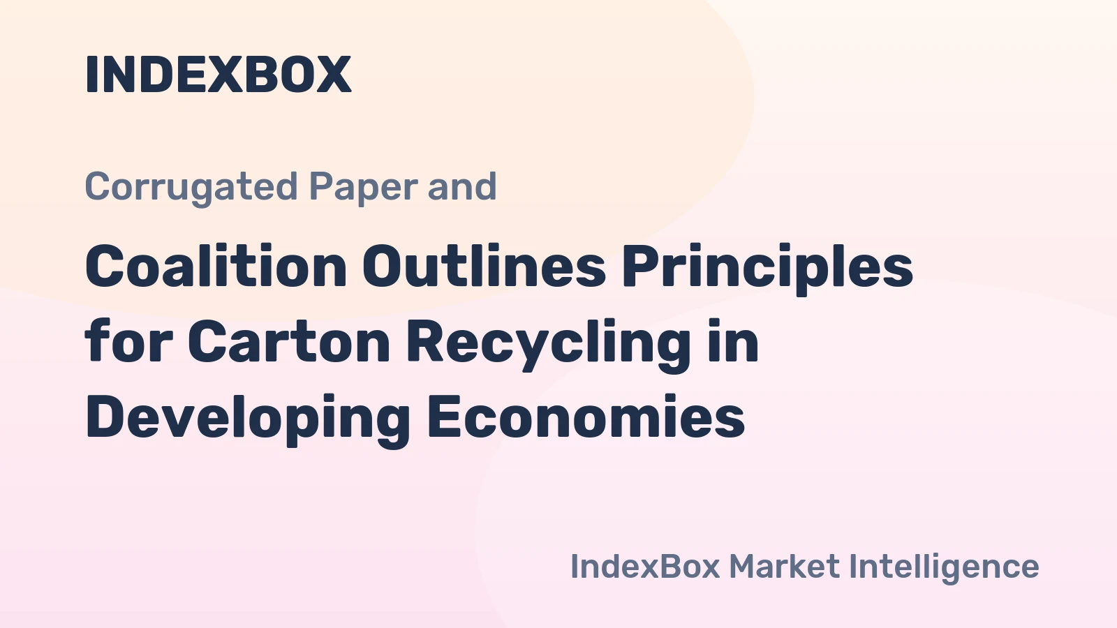 Coalition Outlines Principles for Carton Recycling in Developing Economies
