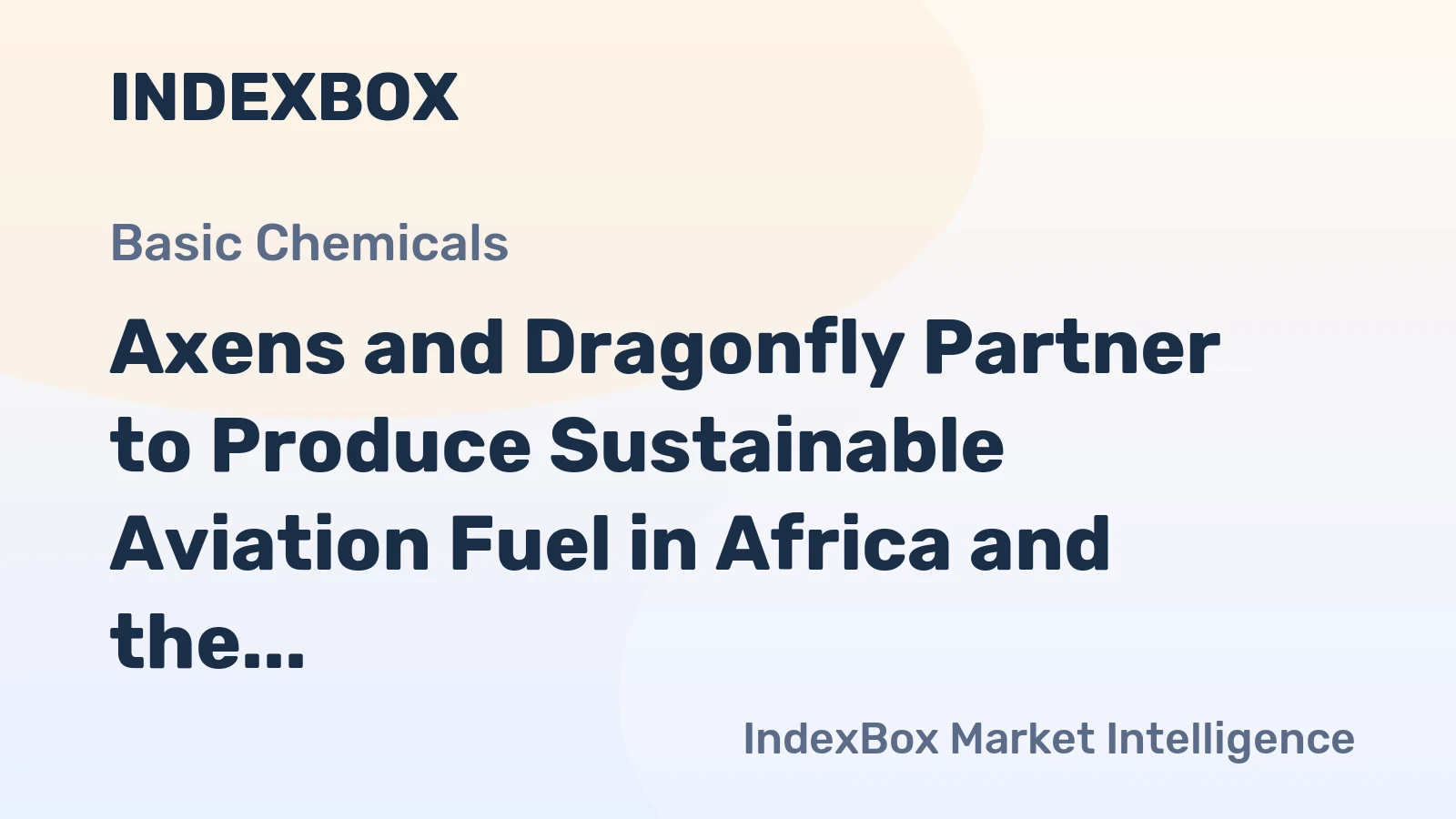 Axens and Dragonfly Partner to Produce Sustainable Aviation Fuel in Africa and the Caribbean