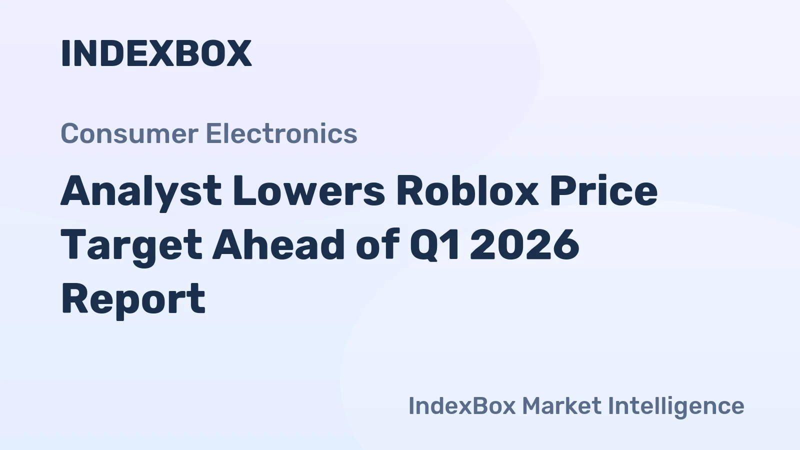Analyst Lowers Roblox Price Target Ahead of Q1 2026 Report