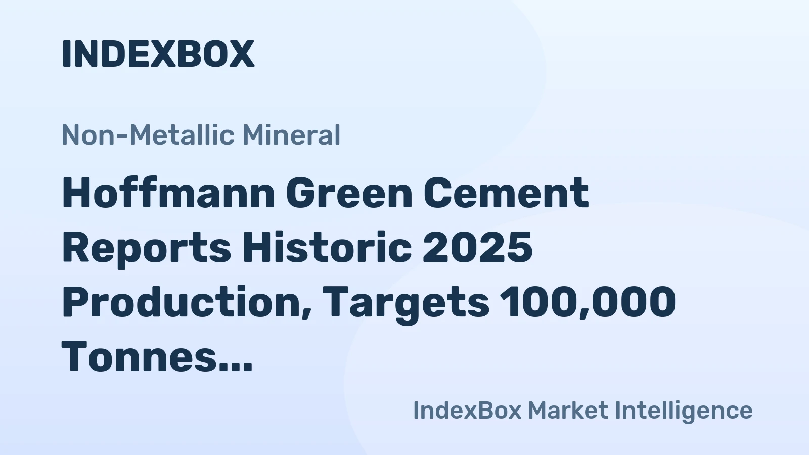 Hoffmann Green Cement Reports Historic 2025 Production, Targets 100,000 Tonnes for 2026