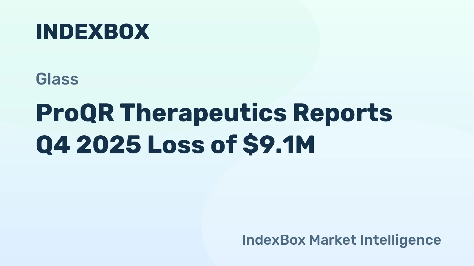 ProQR Therapeutics Reports Q4 2025 Loss of $9.1M