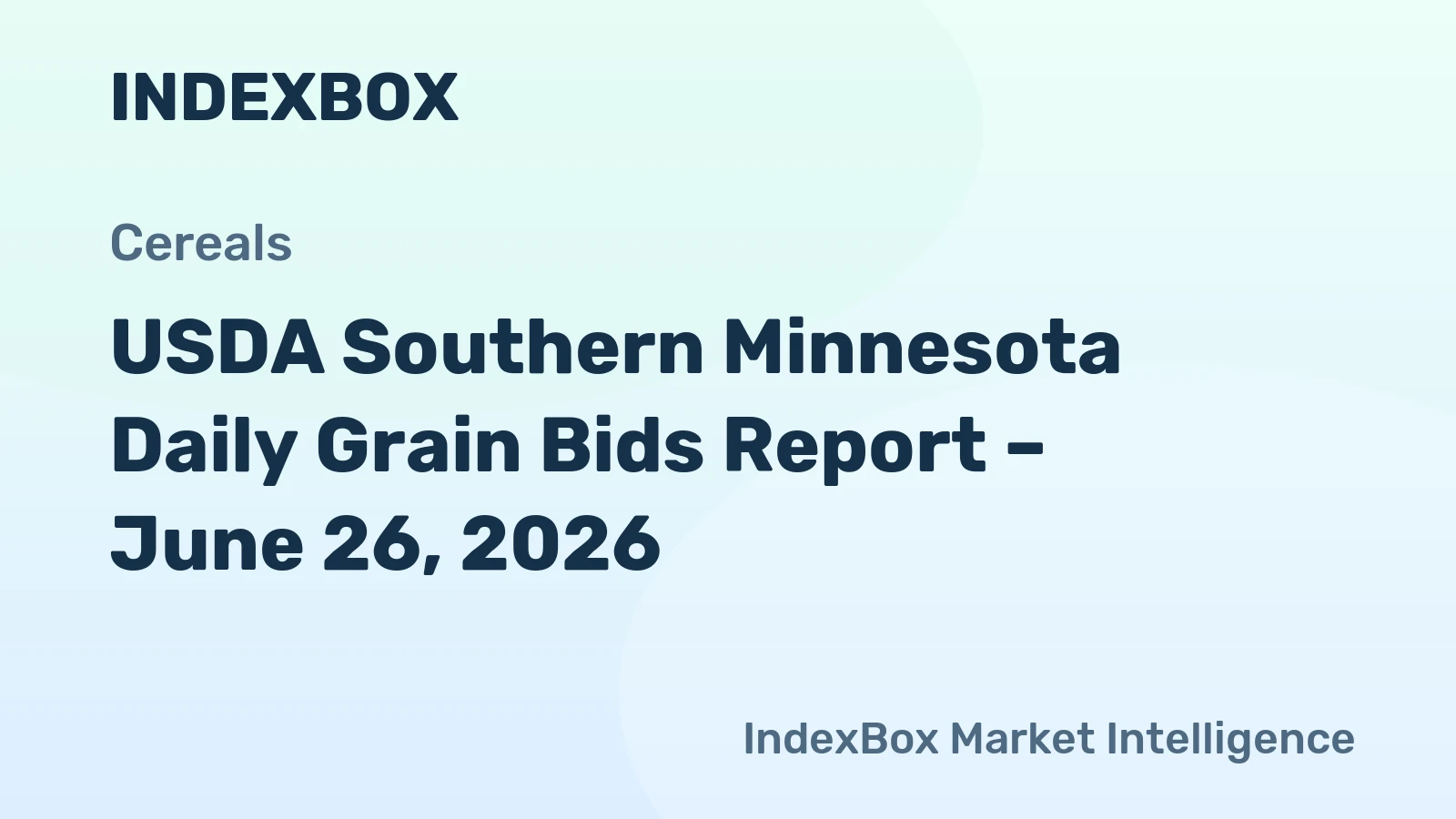 USDA Southern Minnesota Daily Grain Bids Report – June 26, 2026