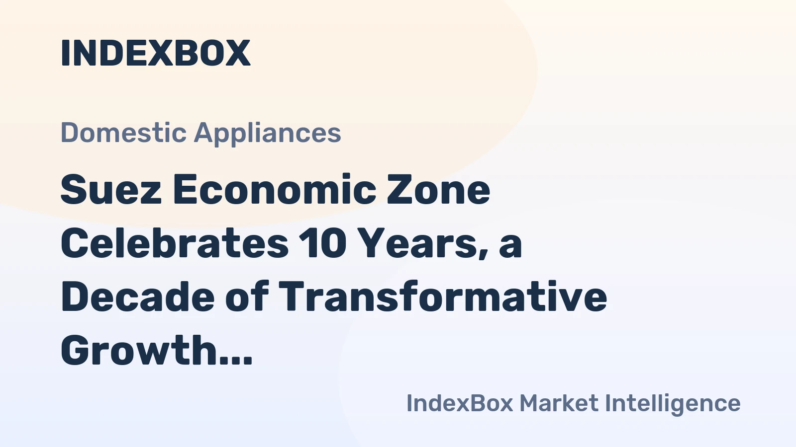 Suez Economic Zone Celebrates 10 Years, a Decade of Transformative Growth