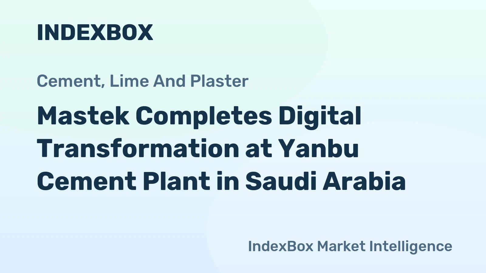Mastek Completes Digital Transformation at Yanbu Cement Plant in Saudi Arabia