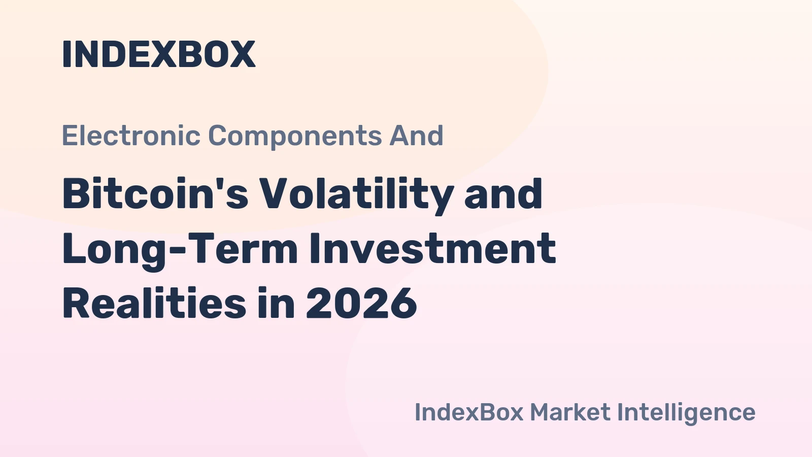 Bitcoin's Volatility and Long-Term Investment Realities in 2026