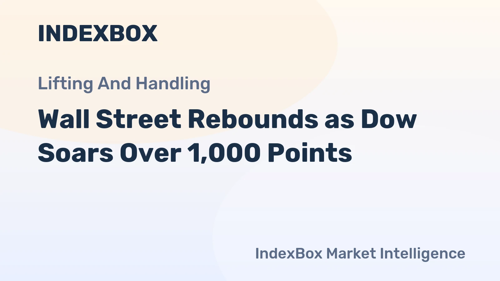 Wall Street Rebounds as Dow Soars Over 1,000 Points