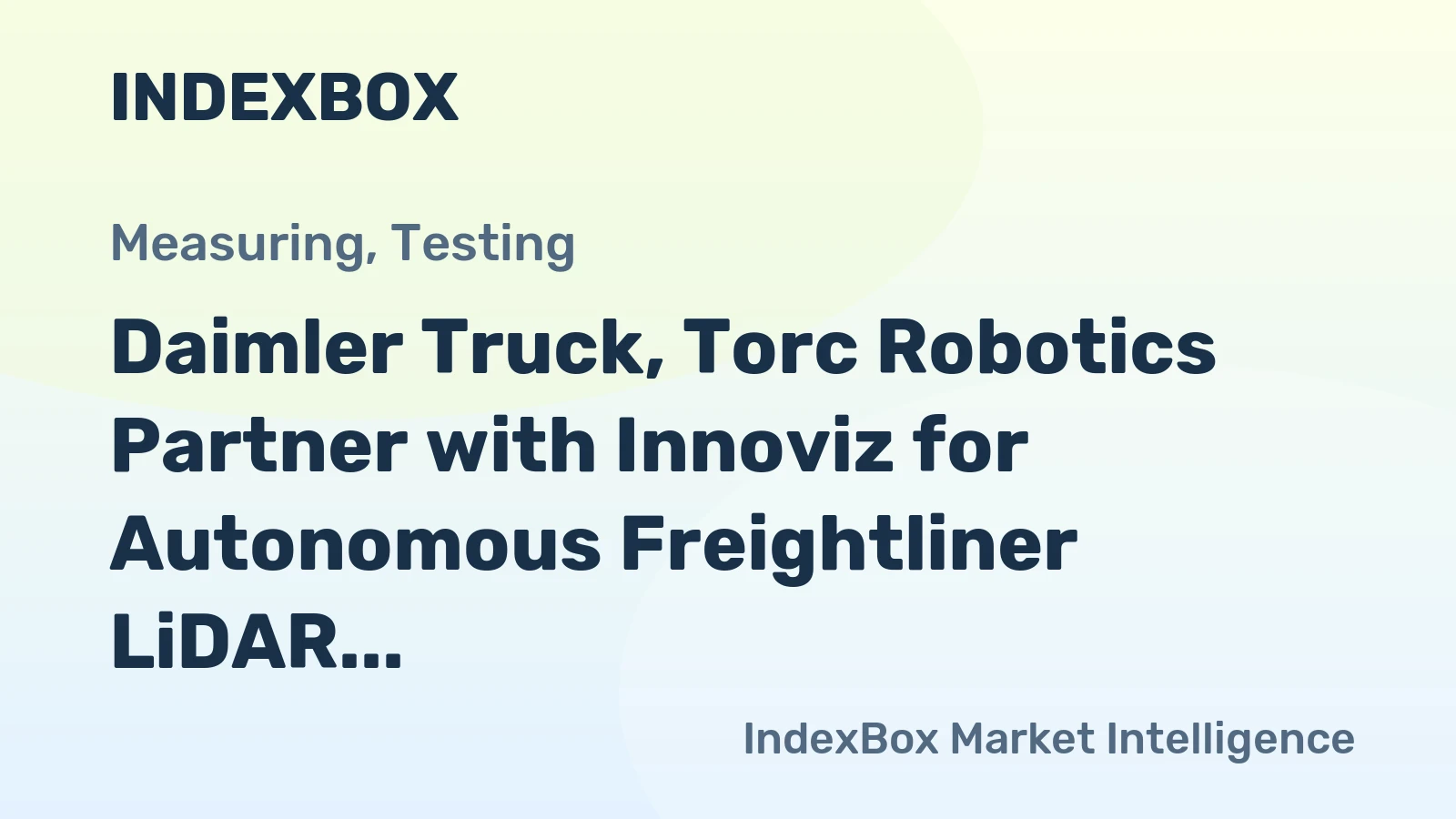 Daimler Truck, Torc Robotics Partner with Innoviz for Autonomous Freightliner LiDAR Upgrade