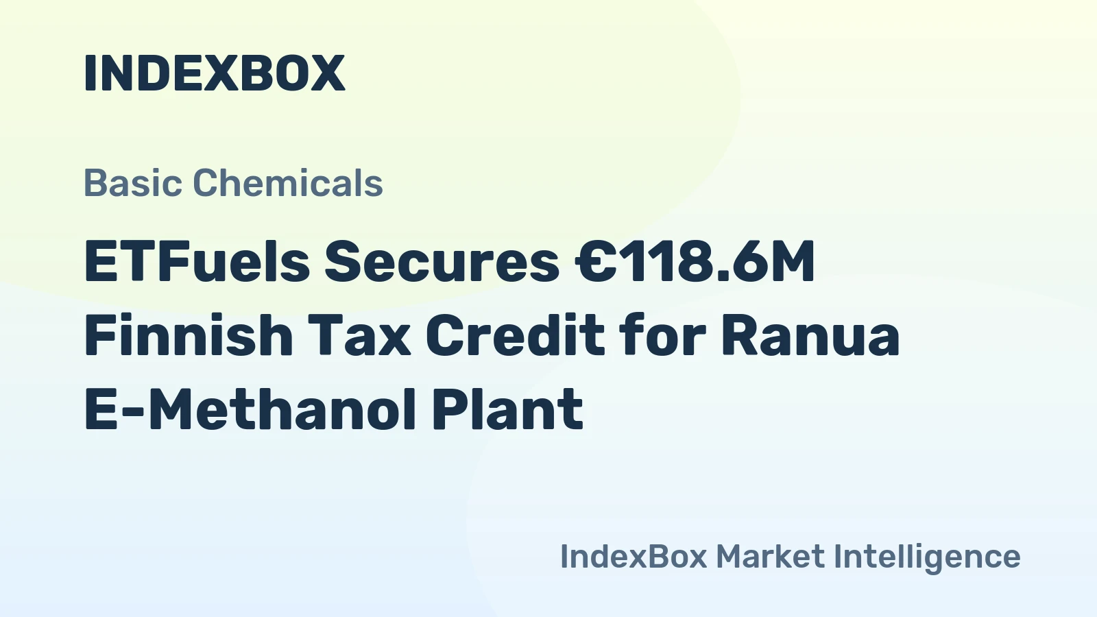 ETFuels Secures €118.6M Finnish Tax Credit for Ranua E-Methanol Plant