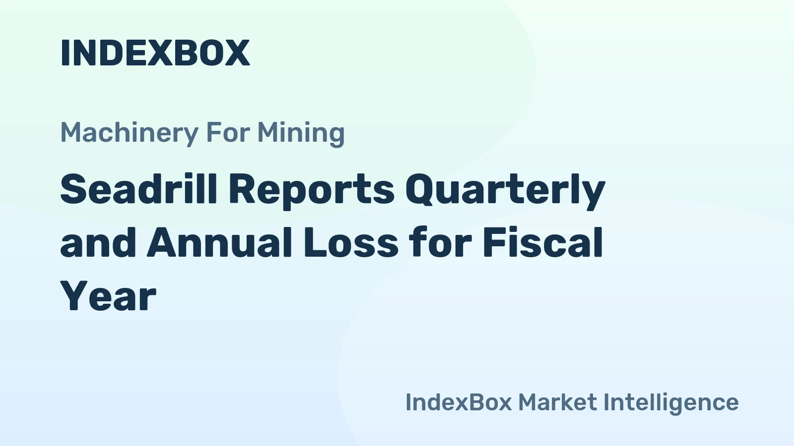 Seadrill Reports Quarterly and Annual Loss for Fiscal Year