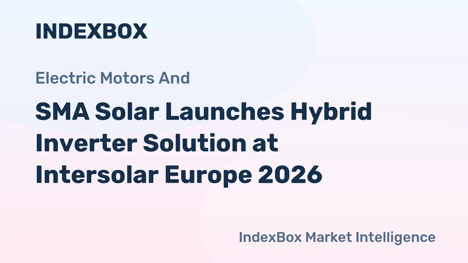 SMA Solar Launches Hybrid Inverter Solution at Intersolar Europe 2026