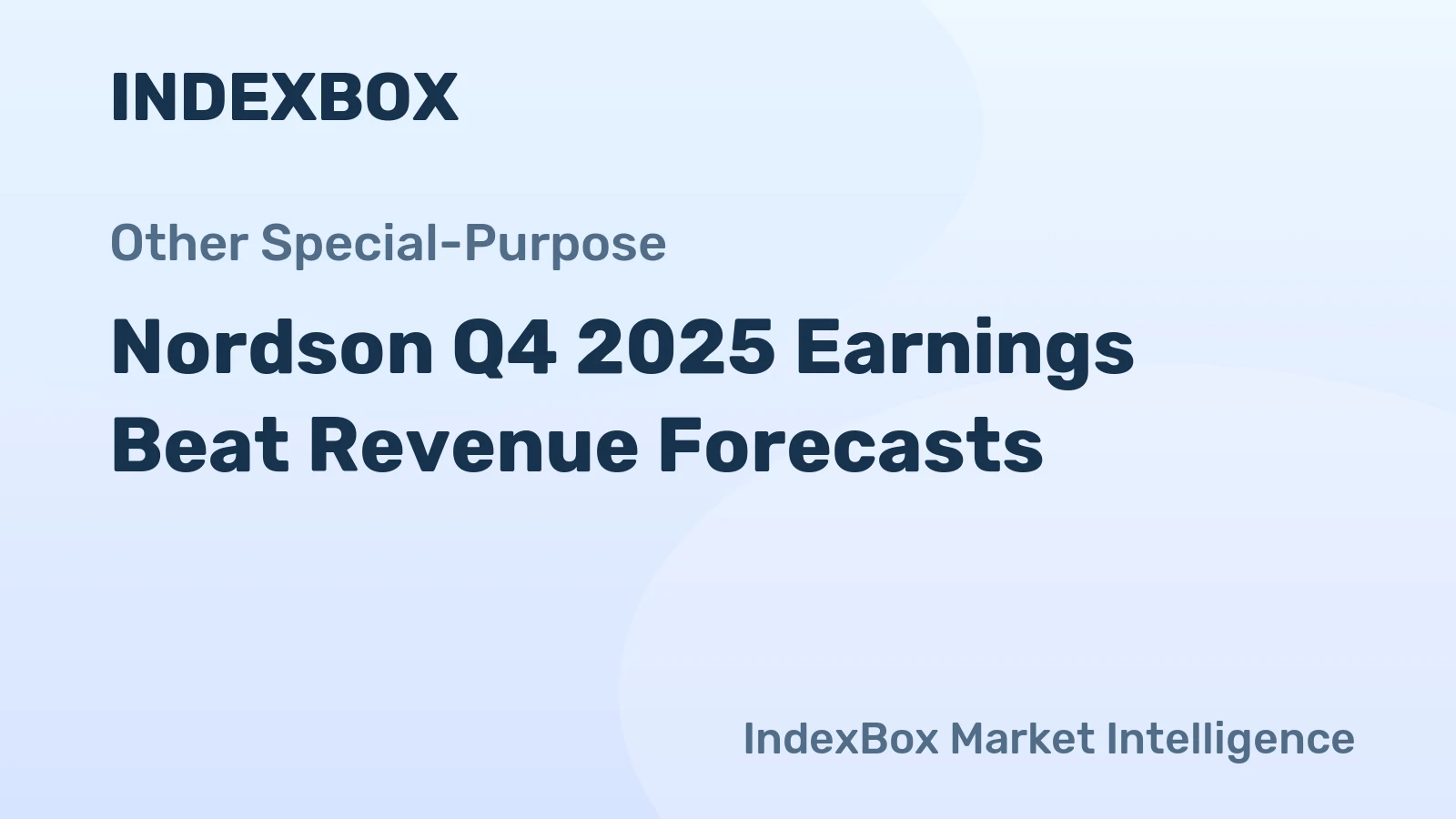 Nordson Q4 2025 Earnings Beat Revenue Forecasts