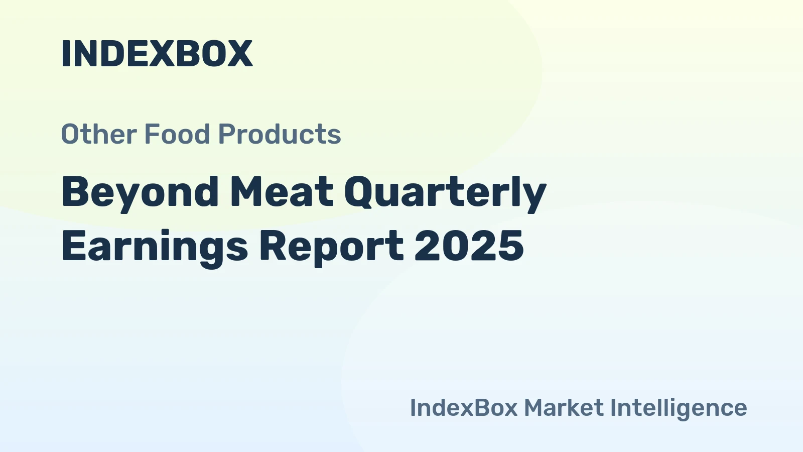 Beyond Meat Quarterly Earnings Report 2025