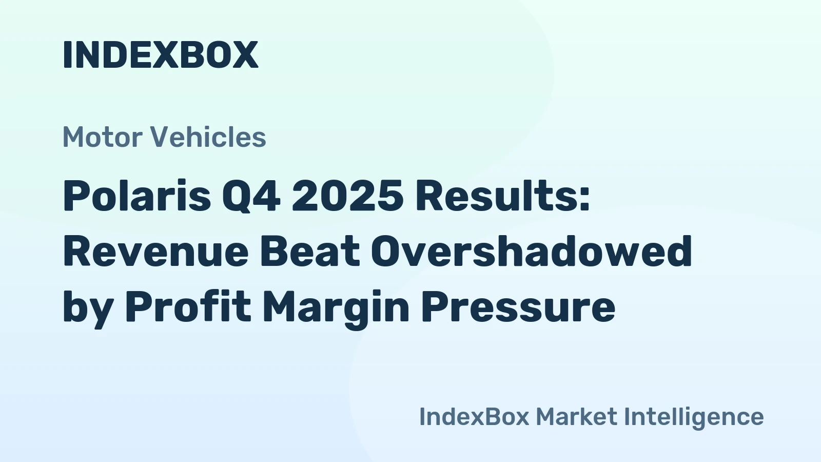 Polaris Q4 2025 Results: Revenue Beat Overshadowed by Profit Margin Pressure
