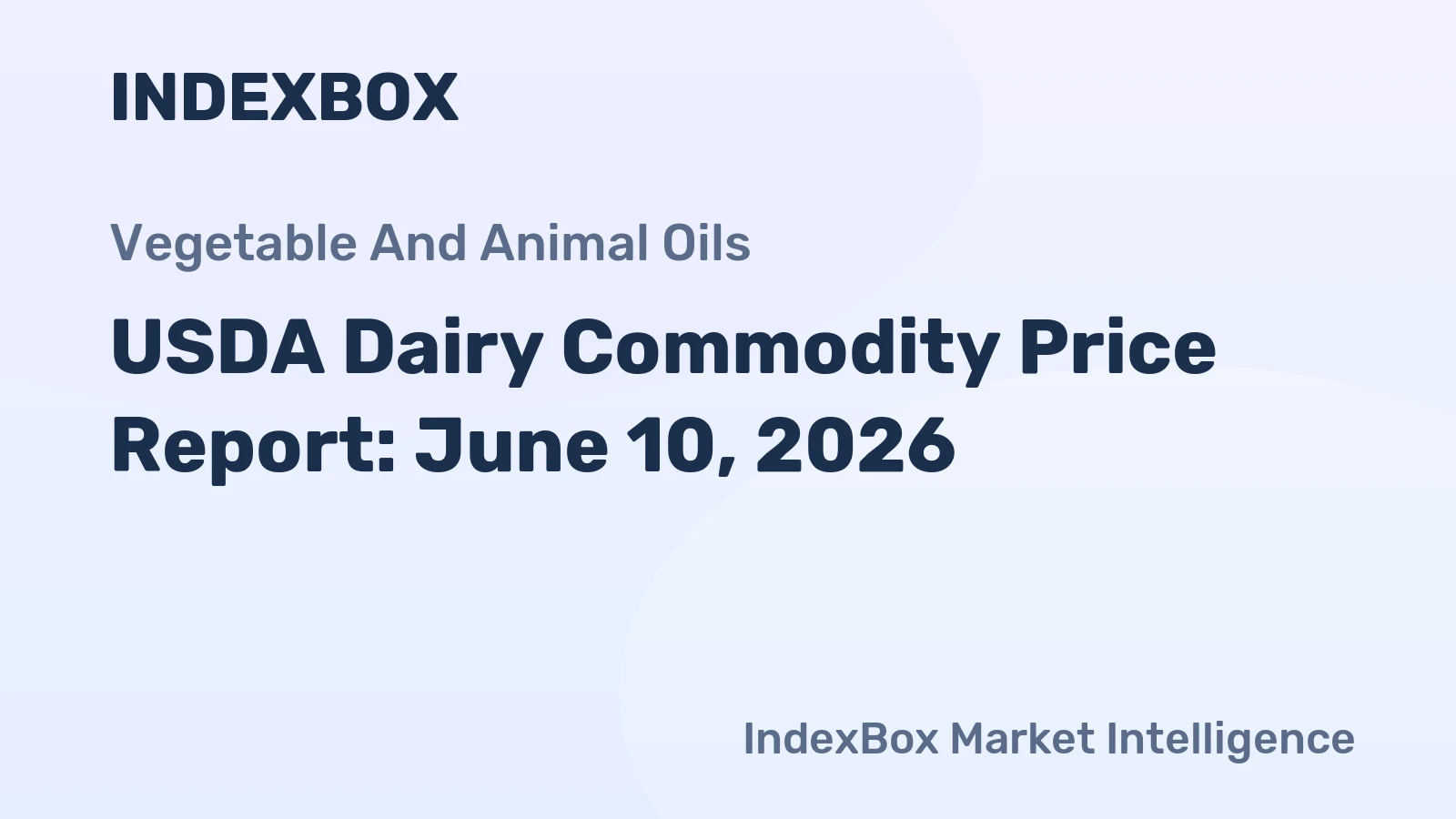 USDA Dairy Commodity Price Report: June 10, 2026
