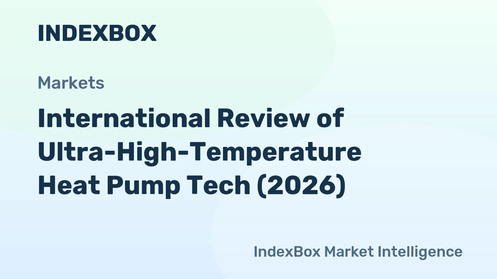 International Review of Ultra-High-Temperature Heat Pump Tech (2026)