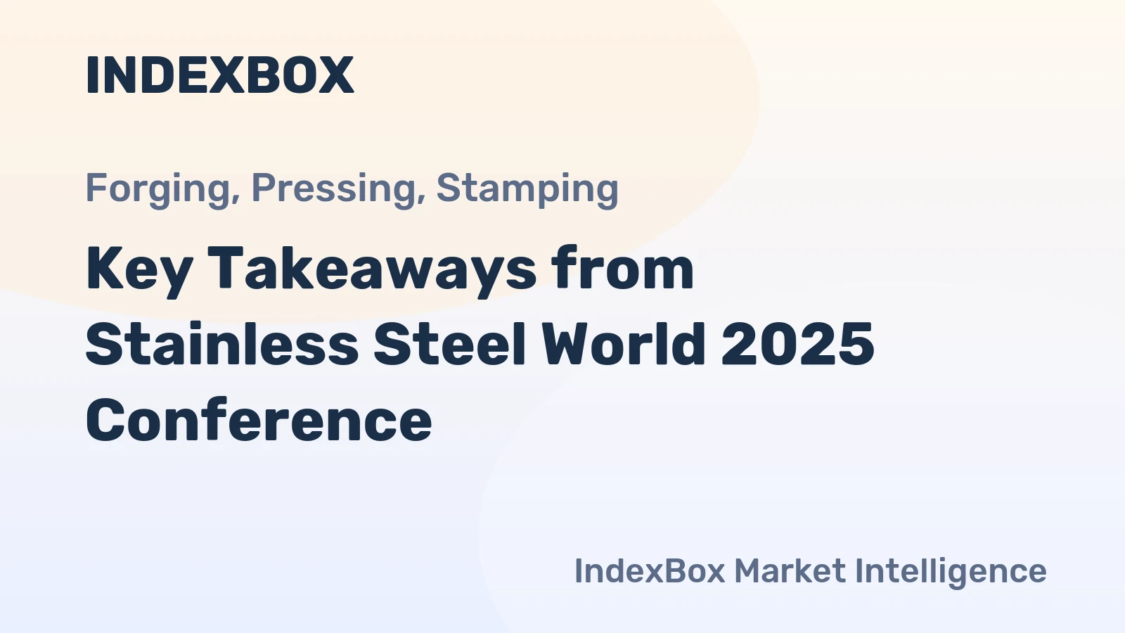 Key Takeaways from Stainless Steel World 2025 Conference
