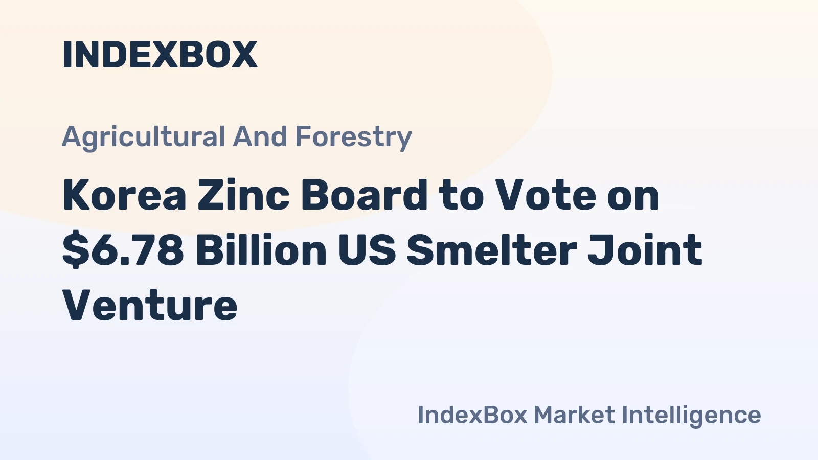 Korea Zinc Board to Vote on $6.78 Billion US Smelter Joint Venture