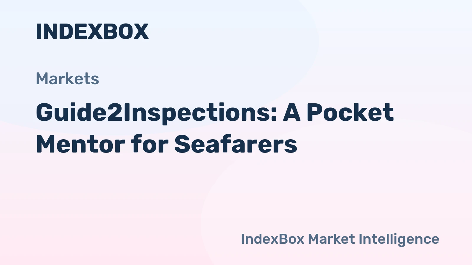 Guide2Inspections: A Pocket Mentor for Seafarers