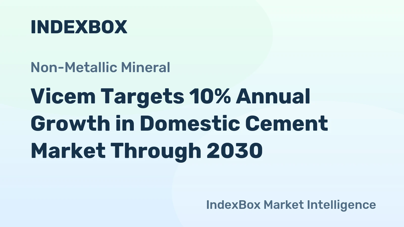 Vicem Targets 10% Annual Growth in Domestic Cement Market Through 2030