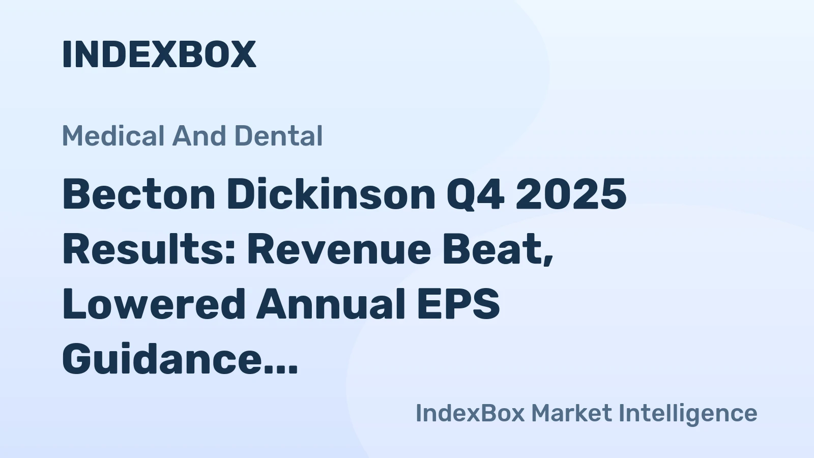 Becton Dickinson Q4 2025 Results: Revenue Beat, Lowered Annual EPS Guidance