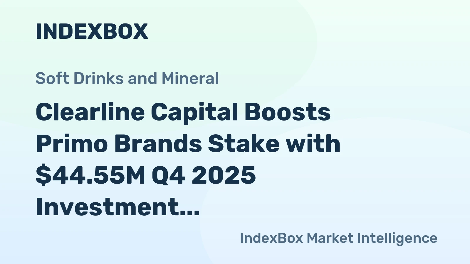 Clearline Capital Boosts Primo Brands Stake with $44.55M Q4 2025 Investment