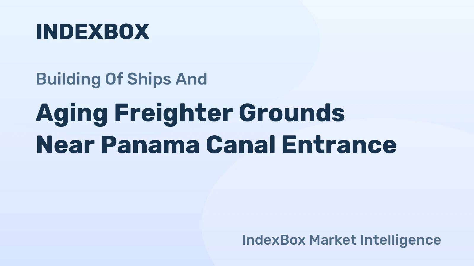 Aging Freighter Grounds Near Panama Canal Entrance