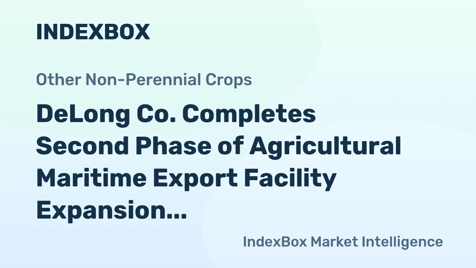 DeLong Co. Completes Second Phase of Agricultural Maritime Export Facility Expansion at Port of Milwaukee