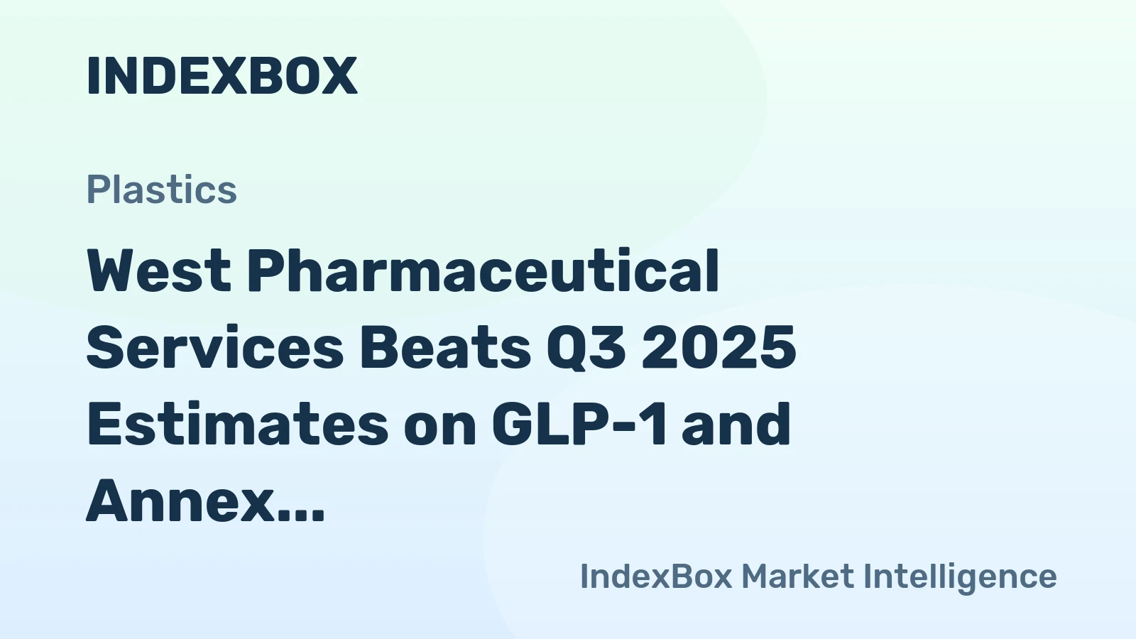 West Pharmaceutical Services Beats Q3 2025 Estimates on GLP-1 and Annex 1 Demand