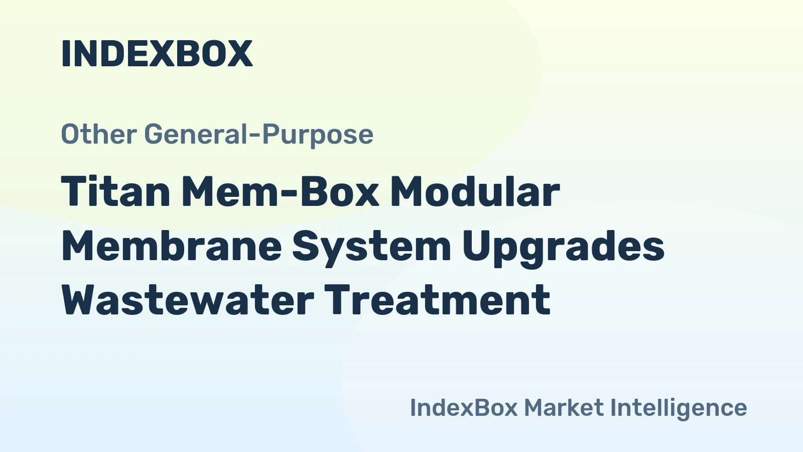 Titan Mem-Box Modular Membrane System Upgrades Wastewater Treatment