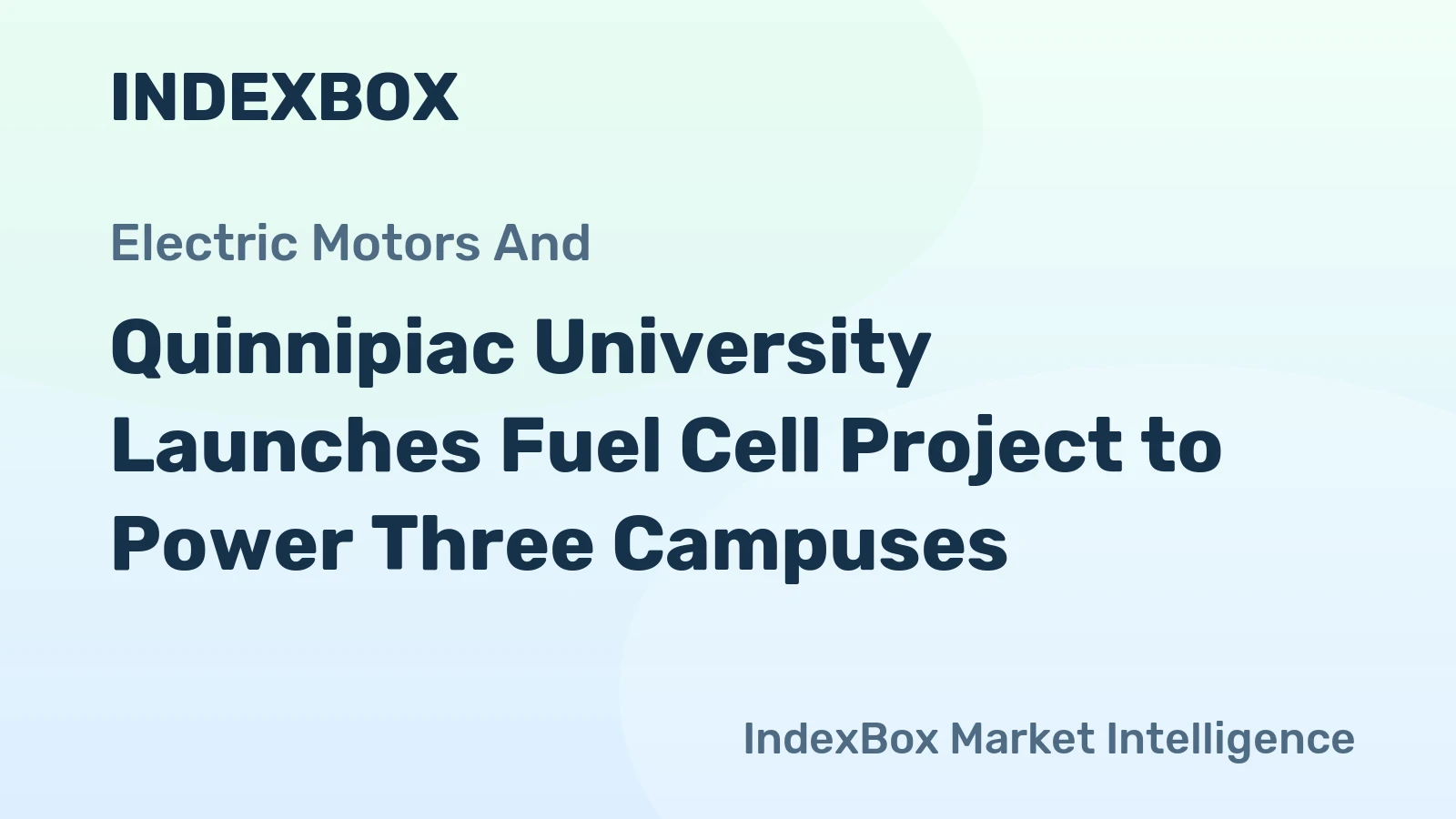 Quinnipiac University Launches Fuel Cell Project to Power Three Campuses