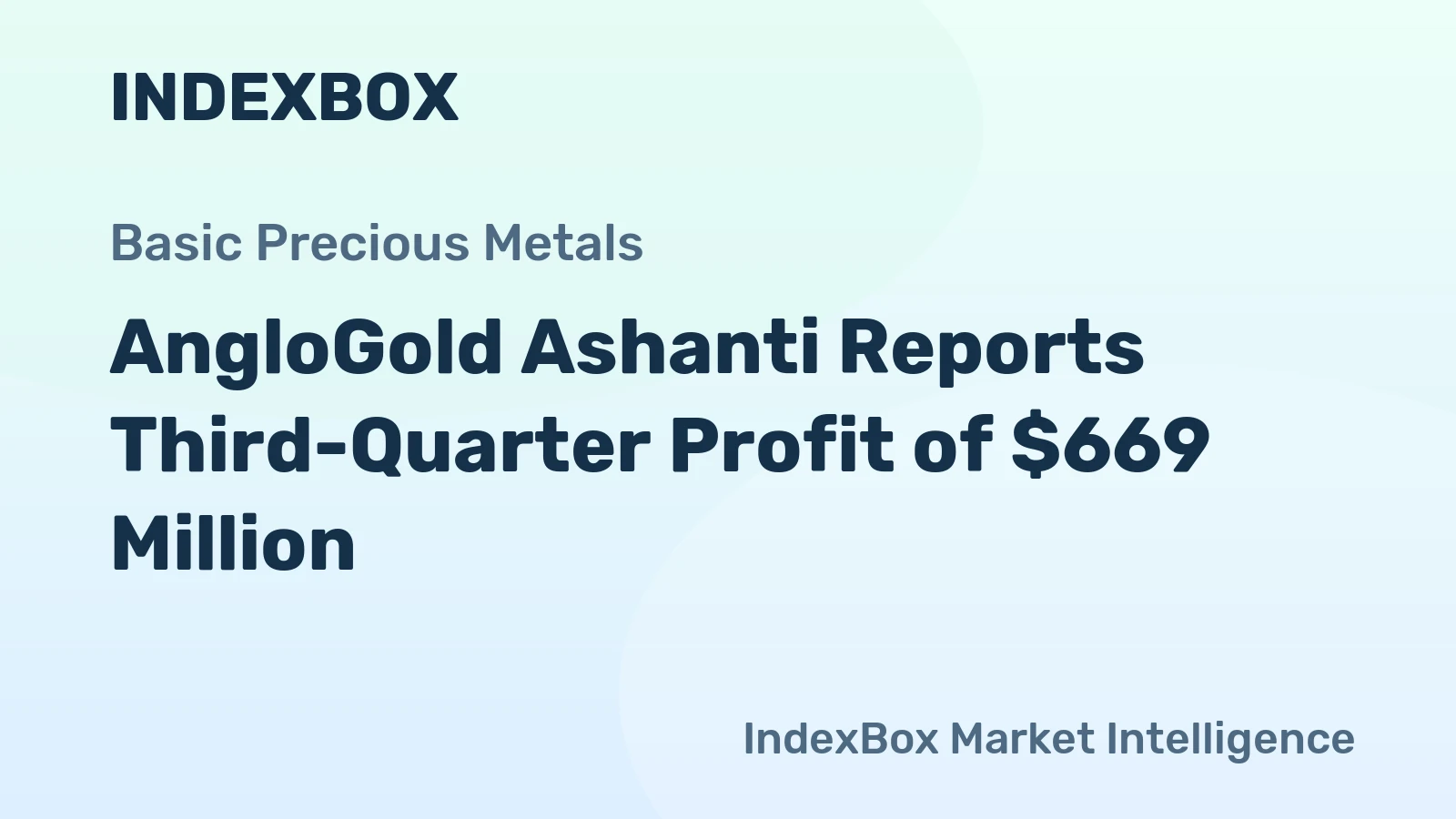 AngloGold Ashanti Reports Third-Quarter Profit of $669 Million