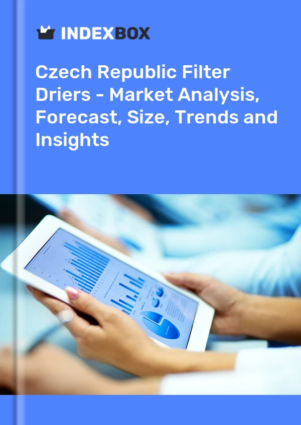 Report Czech Republic Filter Driers - Market Analysis, Forecast, Size, Trends and Insights for 499$