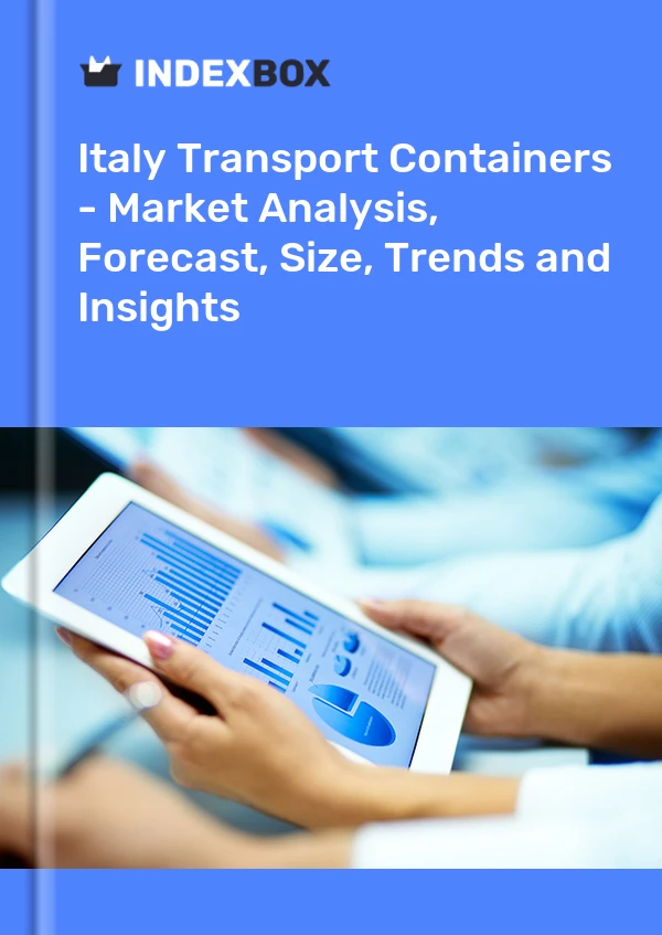 Report Italy Transport Containers - Market Analysis, Forecast, Size, Trends and Insights for 499$