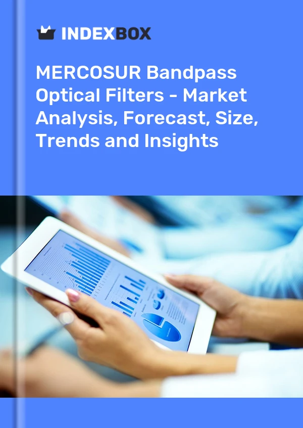 Report MERCOSUR Bandpass Optical Filters - Market Analysis, Forecast, Size, Trends and Insights for 499$