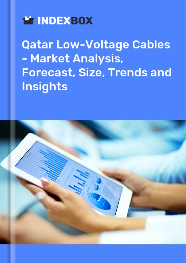 Report Qatar Low-Voltage Cables - Market Analysis, Forecast, Size, Trends and Insights for 499$