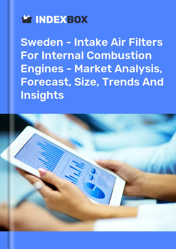 Sweden - Intake Air Filters For Internal Combustion Engines - Market Analysis, Forecast, Size, Trends And Insights